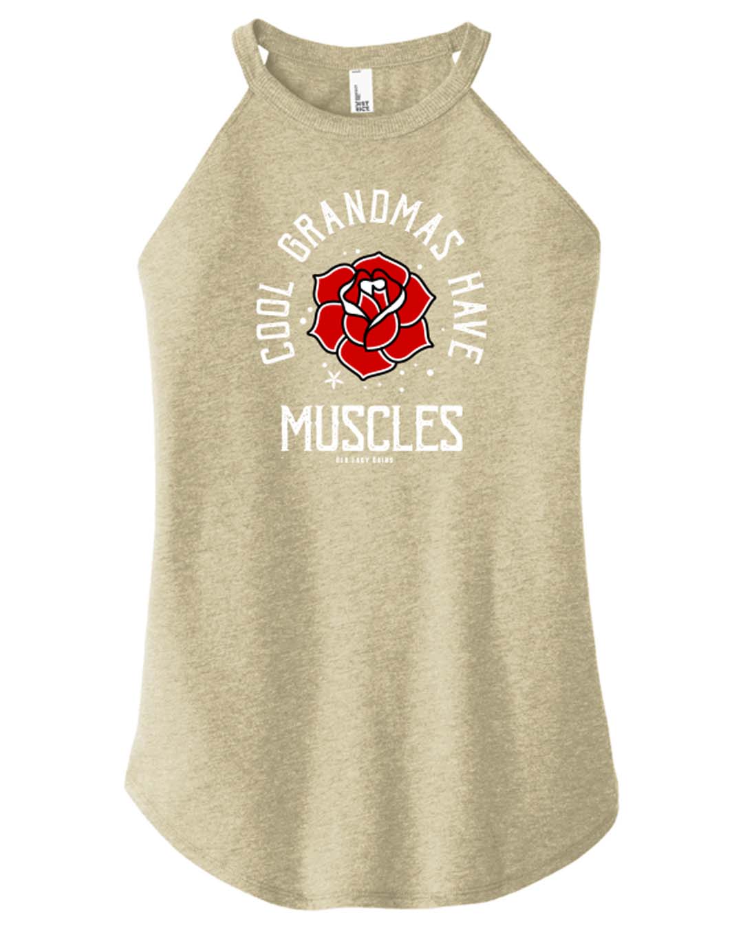 Cool Grandmas Have Muscles – Fun & Bold Halter Tank for Strong Grandmas ...