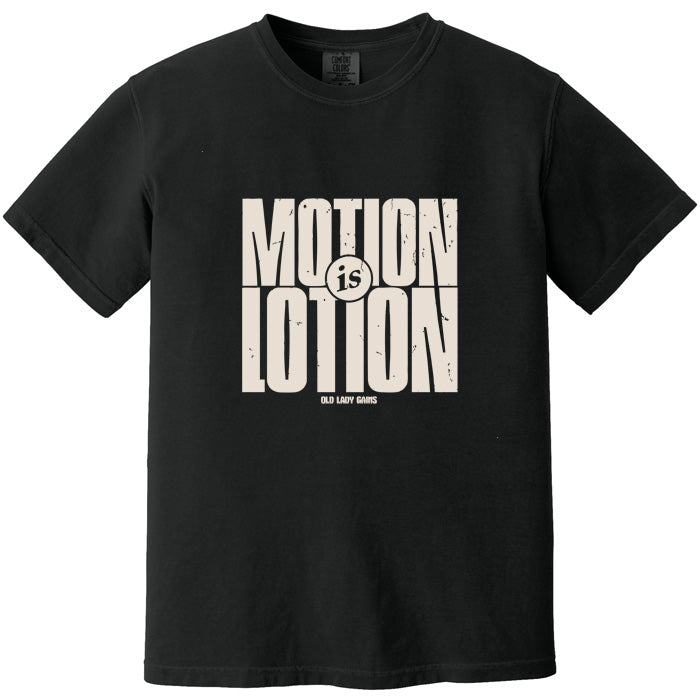 Motion is Lotion 100% Cotton T-Shirt – Old Lady Gains